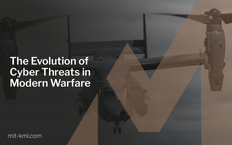The Evolution of Cyber Threats in Modern Warfare